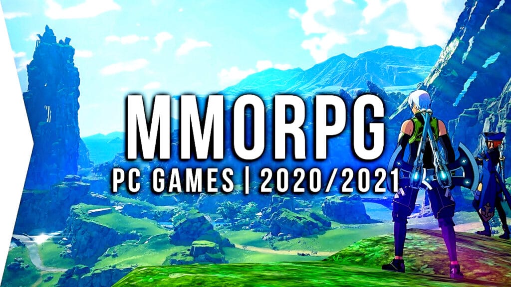 The best free-to-play MMORPGs you can play in 2021 - Global Esport News